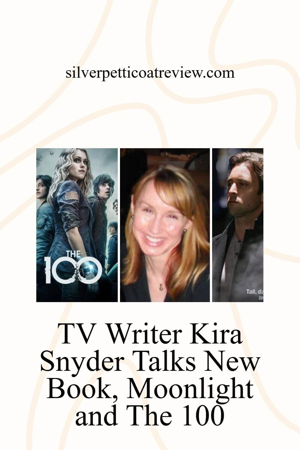 TV Writer Kira Snyder Talks New Book, Moonlight and The 100