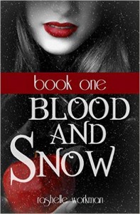 Blood and Snow – A Fun Mashup of Vampires and Fairy Tales