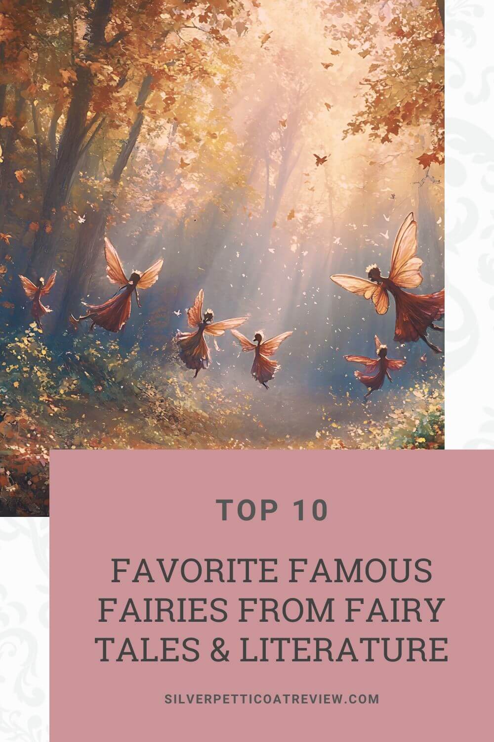 Top 10 Fairies From Fairy Tales and Literature - The Silver Petticoat ...