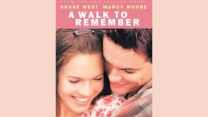 A Walk to Remember (2002) – A Coming of Age Love Story Underscored By ...