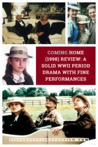 Coming Home (1998) Review: A Solid WWII Period Drama With Fine Performances