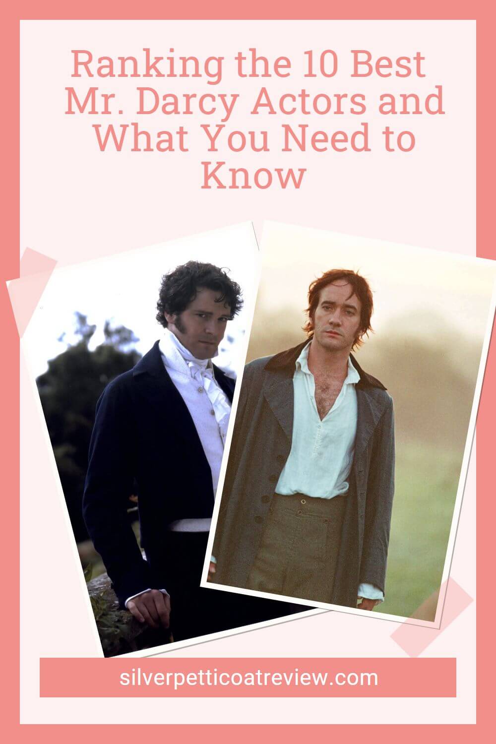 Ranking the 10 Best Mr. Darcy Actors and What You Need to Know