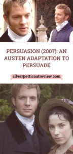 Persuasion (2007): An Austen Adaptation to Persuade