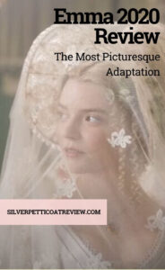 Emma 2020 Review: The Most Picturesque Adaptation