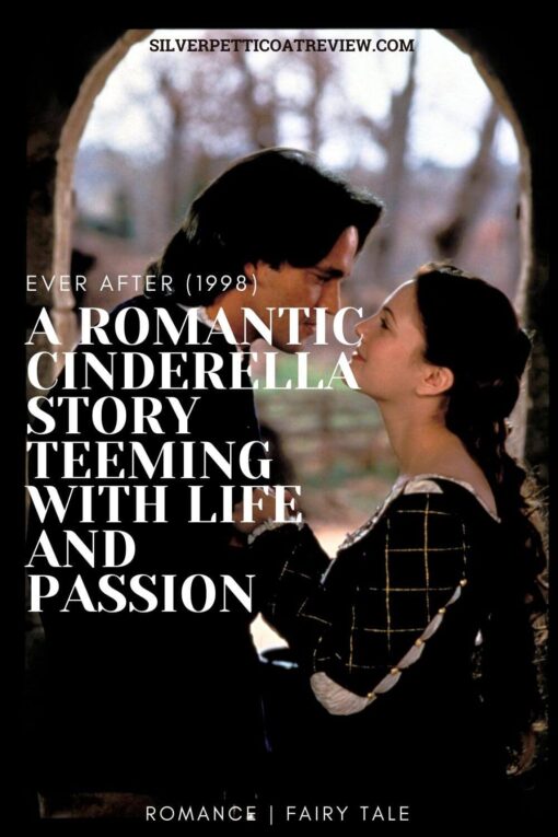 Ever After (1998): A Romantic Cinderella Story Teeming with Life and ...