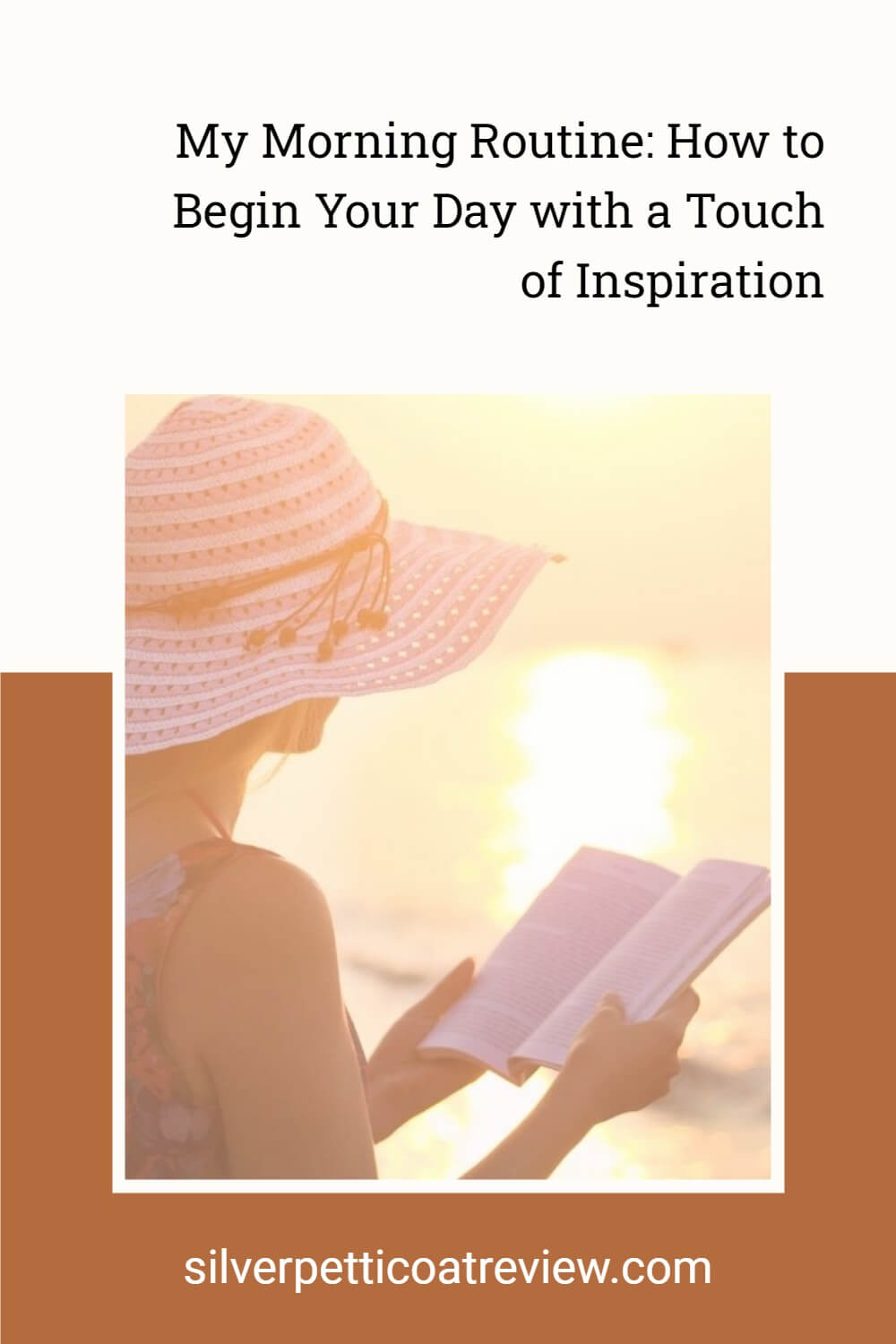 My Morning Routine: How to Begin Your Day with a Touch of Inspiration