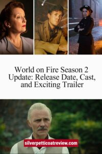 World on Fire Season 2 Update: Release Date, Cast, and Exciting Trailer ...