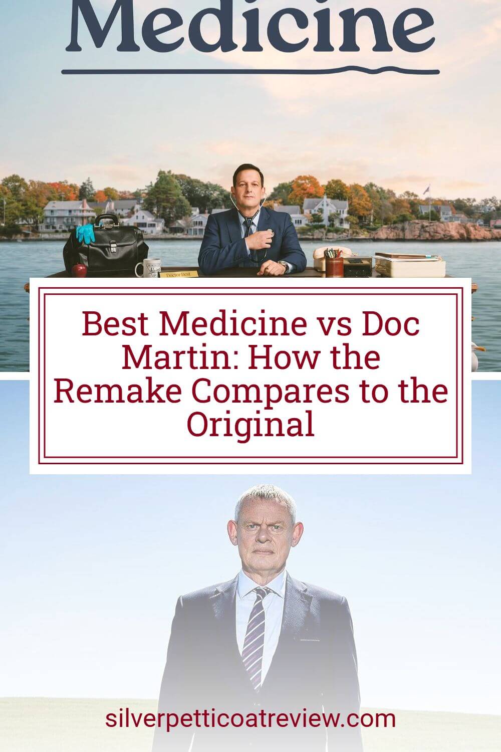 Best Medicine vs Doc Martin: How the Remake Compares to the Original ...