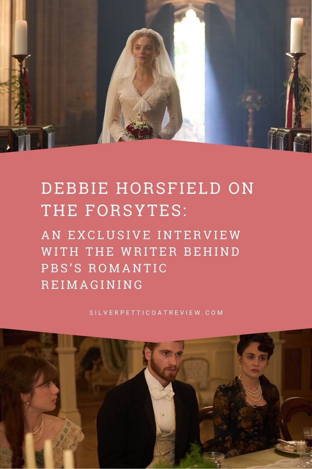 Exclusive Interview: Debbie Horsfield on The Forsytes and Giving Women ...